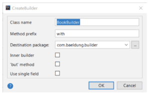 Creating the Java Builder for a Class in IntelliJ | Baeldung