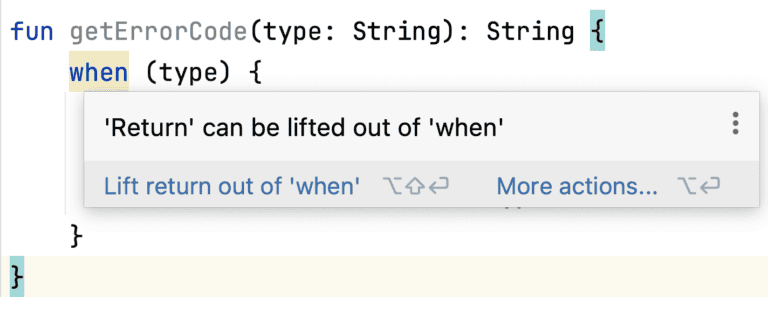 Resolving Warning: Return can be lifted out of ‘when’ in Kotlin ...