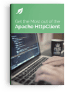 Free eBook: Get the most out of the HTTP Client | Baeldung Library